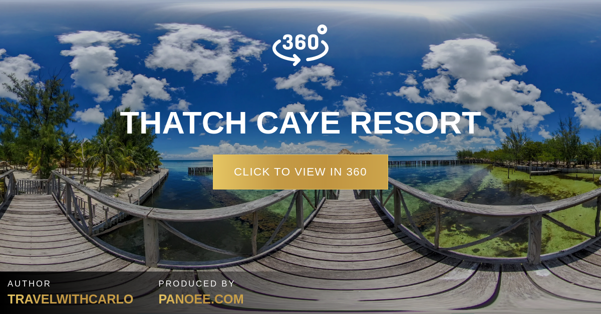 Thatch Caye 360 Virtual Tour